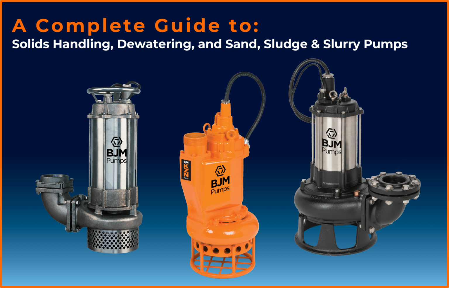 A Complete Guide to Solids Handling, Dewatering, and Slurry Pumps ...
